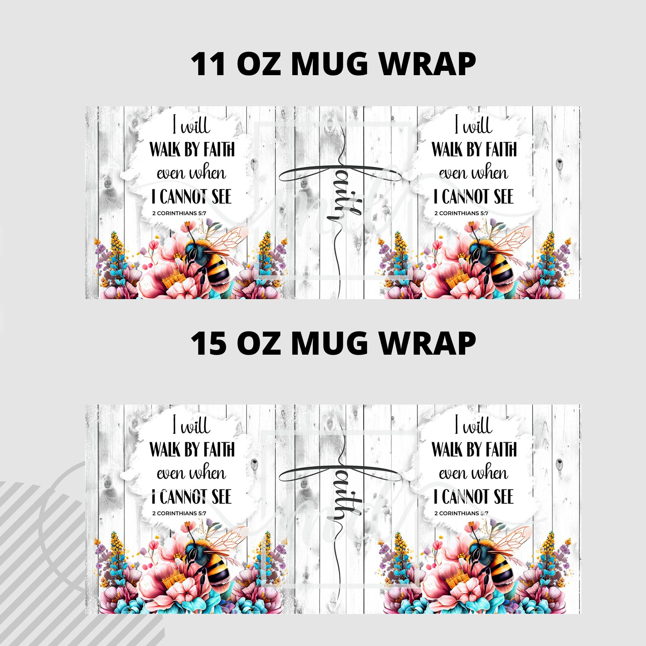 Walk by Faith Mug Wrap: Bible Verse Sublimation Template (digital ...