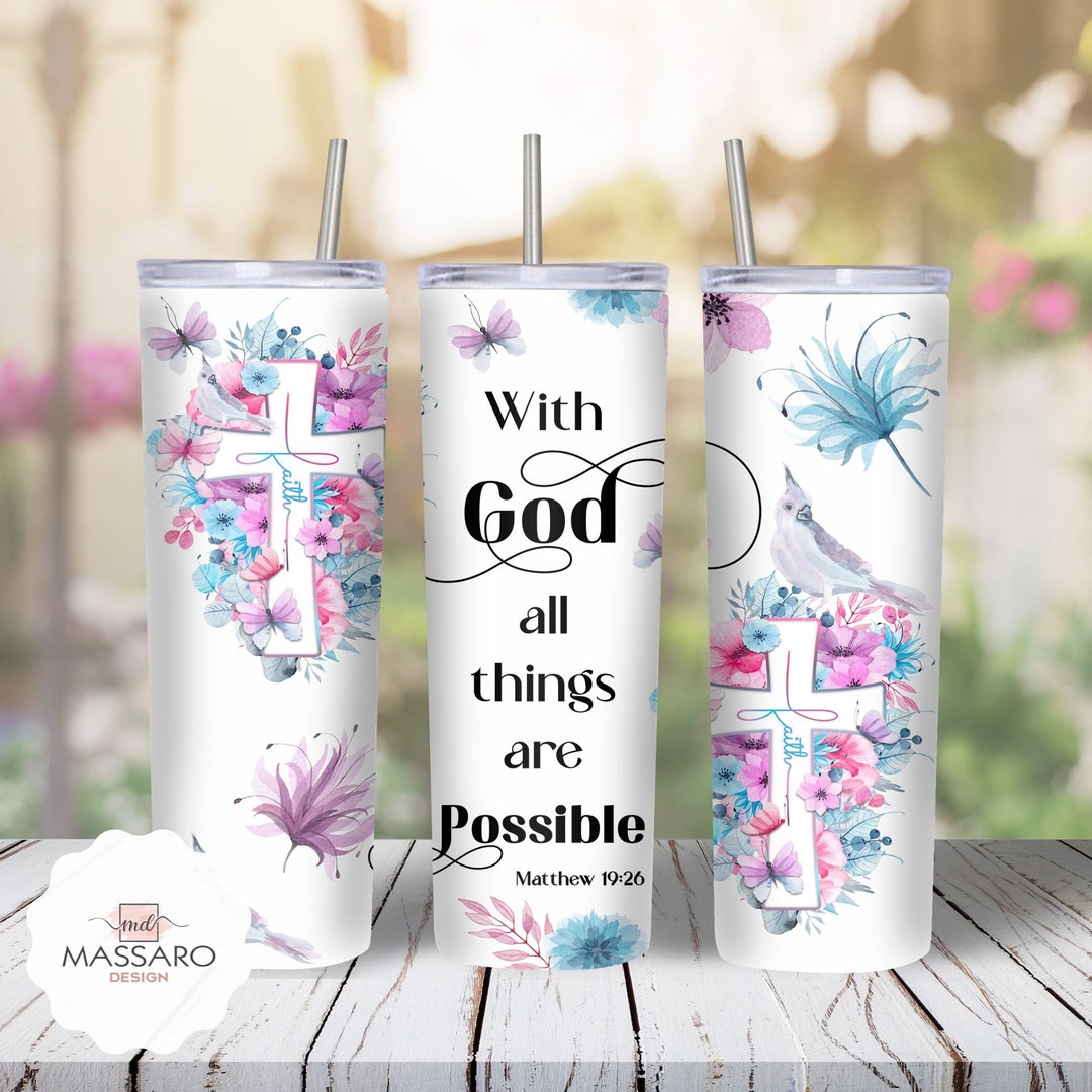 Matthew 19:26 Bible Verse Tumbler Sublimation Design (PNG Digital ...