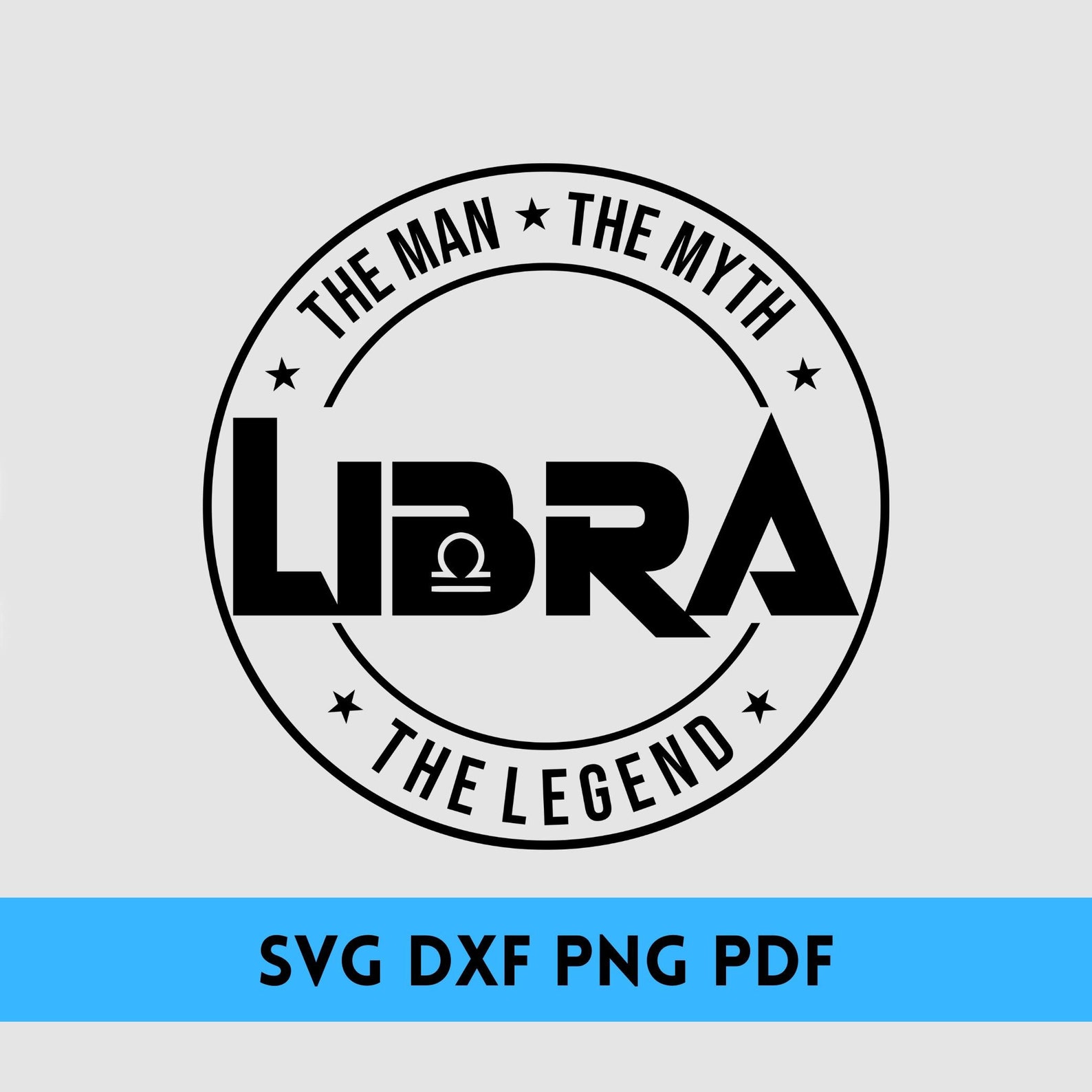 Libra SVG/ DXF/ PNG Libra Man Svg Libra Legend Svg Libra - Etsy