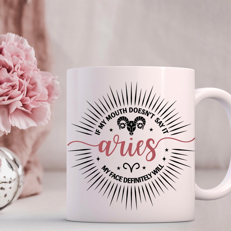 Aries SVG/ DXF/ PNG If My Mouth Doesn't Say It Aries - Etsy