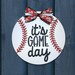 It's Game Day Sign Svg, Baseball Sign Svg, Softball Sign Svg, Baseball ...