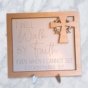 I Will Walk by Faith Even When I Cannot See Svg, 2 Corinthians 5:7 Svg ...