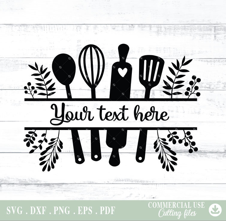 Kitchen Split Frame Svg, Split Monogram Svg, Cooking Svg, Kitchen Sign ...
