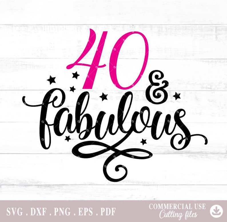 40 and Fabulous Forty & Fabulous 40th Birthday Parties 40th - Etsy