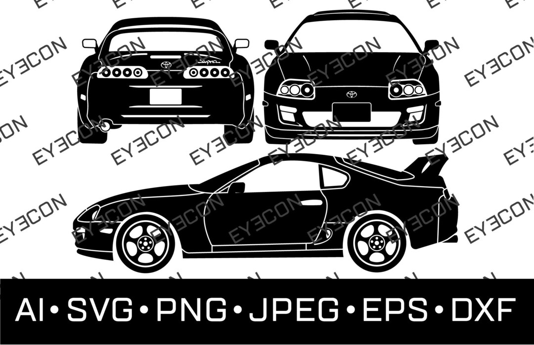 TOYOTA SUPRA A80 Car Vector Cricut Silhouette File Ai Svg Pdf Eps Dxf ...
