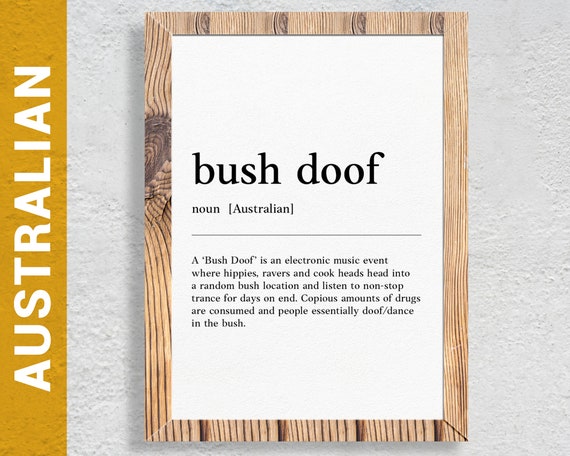 Bush Doof Drunk Funny Australian Slang Phrase and Humor - Etsy