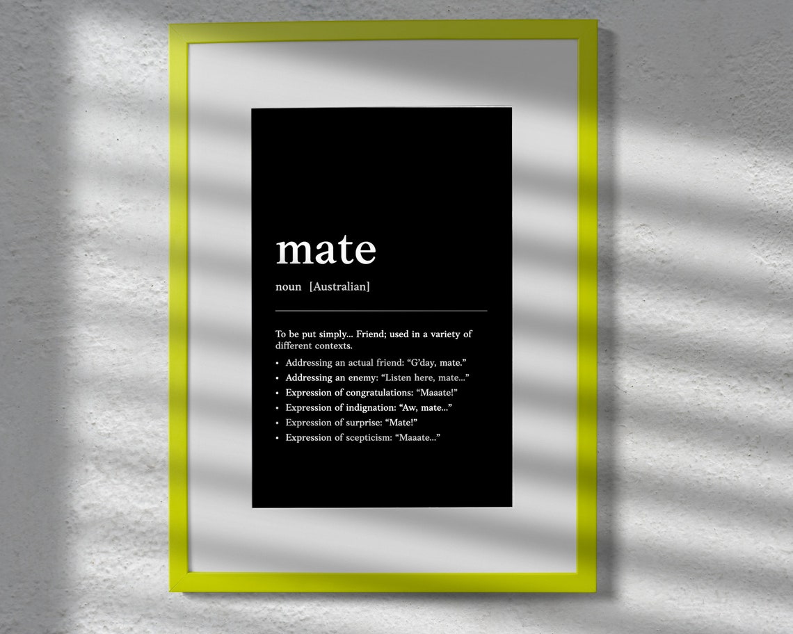 Mate Funny Australian Slang Phrase and Humor Definition for - Etsy