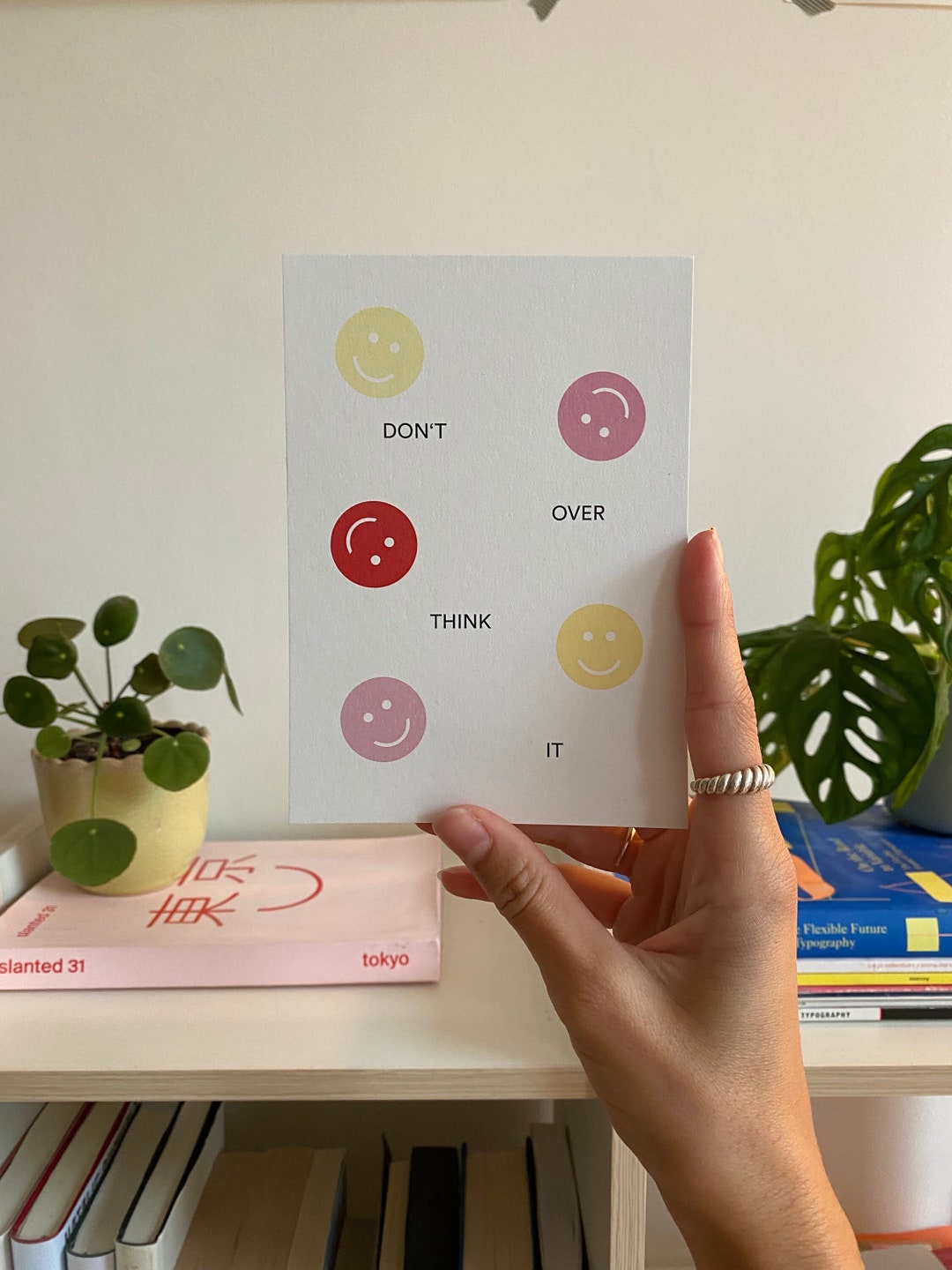 Typo Postcard Everything Tip-top Smiley Don't Overthink It It is What ...