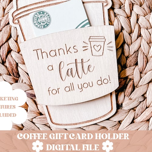 Gift Card Holder Svg Thanks a Latte Svg File Coffee Gift - Etsy