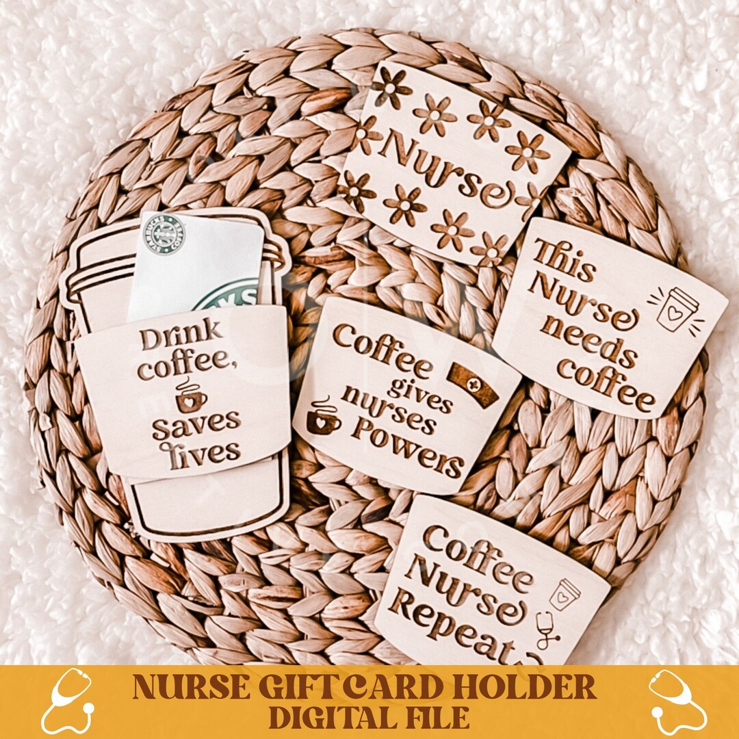 Nurse Gift Svg, Nurse Gift Card Svg, Nurse Svg, Glowforge Svg, Ready ...