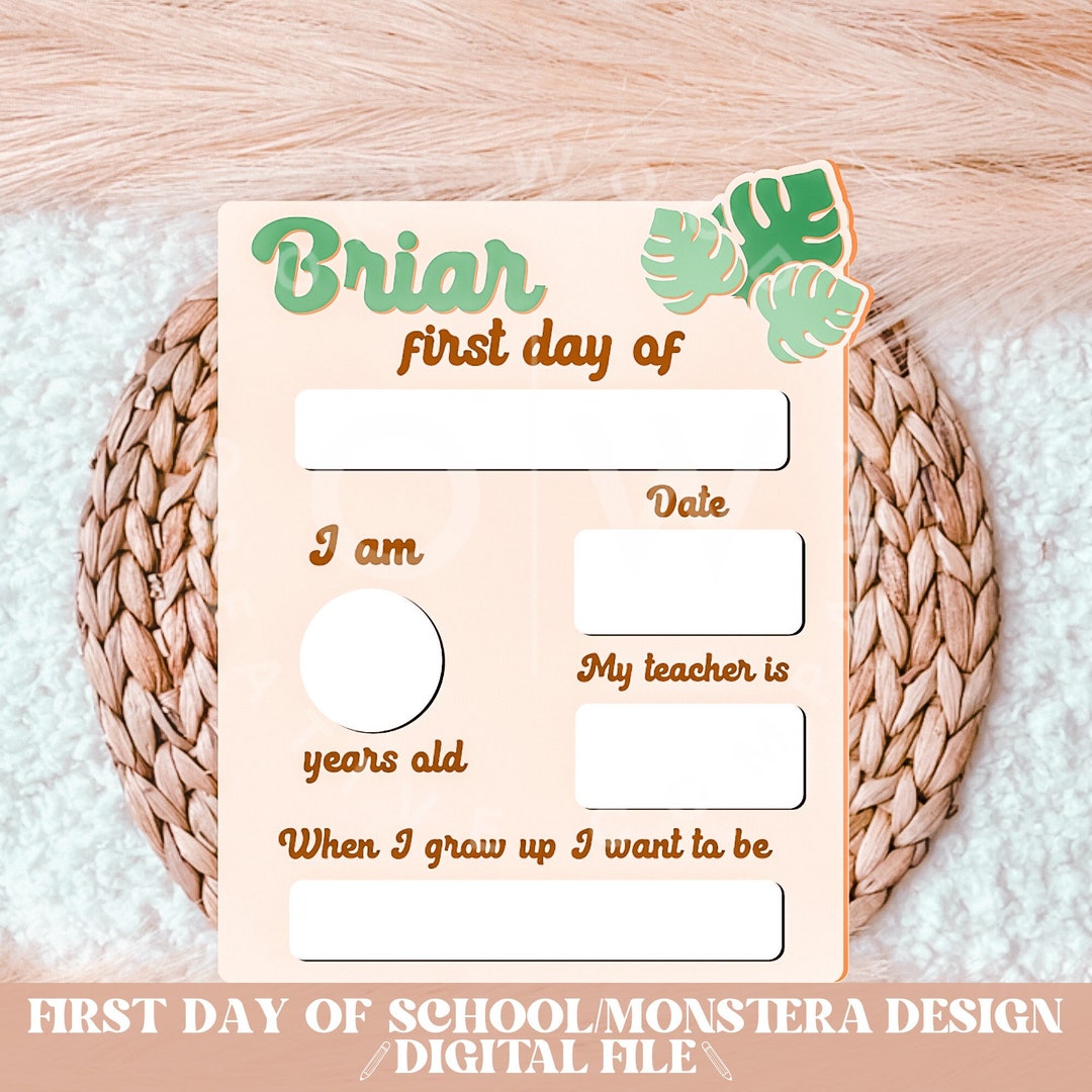 First Day of School Monstera Sign Svg, Back to School, First Day of Svg ...