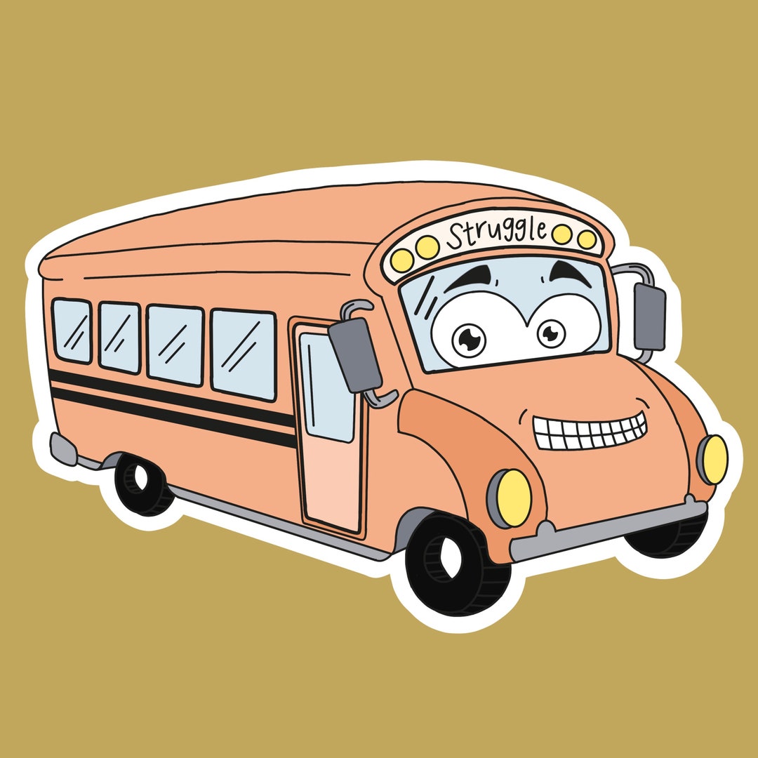 Struggle Bus Sticker - Etsy