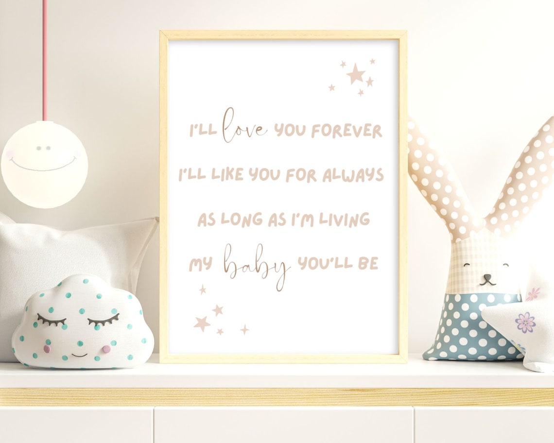 I'll Love You Forever, My Baby You'll Be, Nursery Wall Art, Decor ...