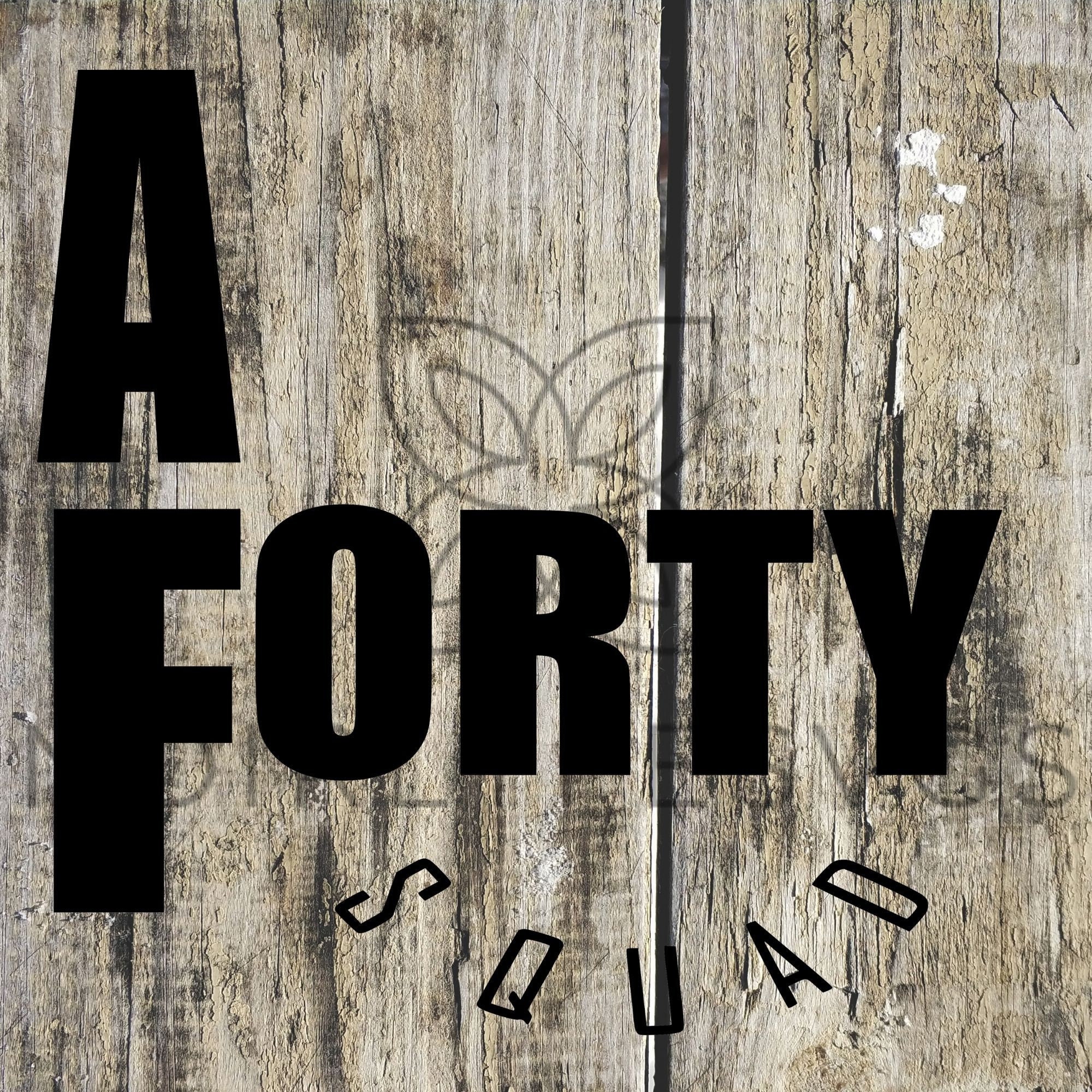 FORTY AF SQUAD Birthday//svg// 40TH Birthday Svg//png//silhouette ...