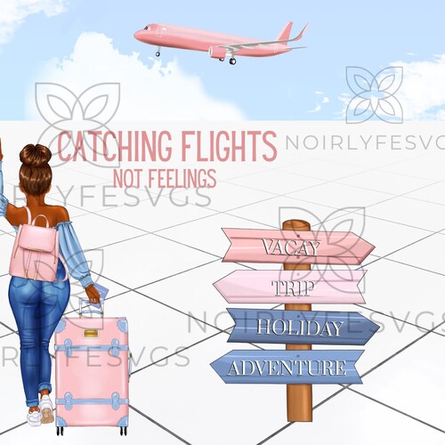 CATCHING FLIGHTS Png//sublimation//cricut File//travel - Etsy
