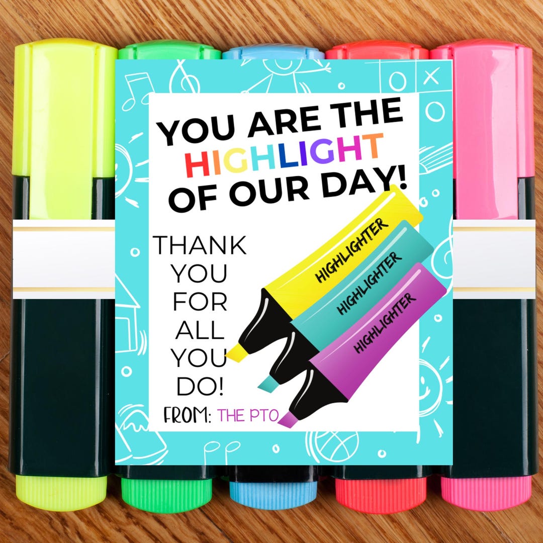 Teacher Appreciation Week Printable Gift Tags, Highlighter Gift, Staff ...