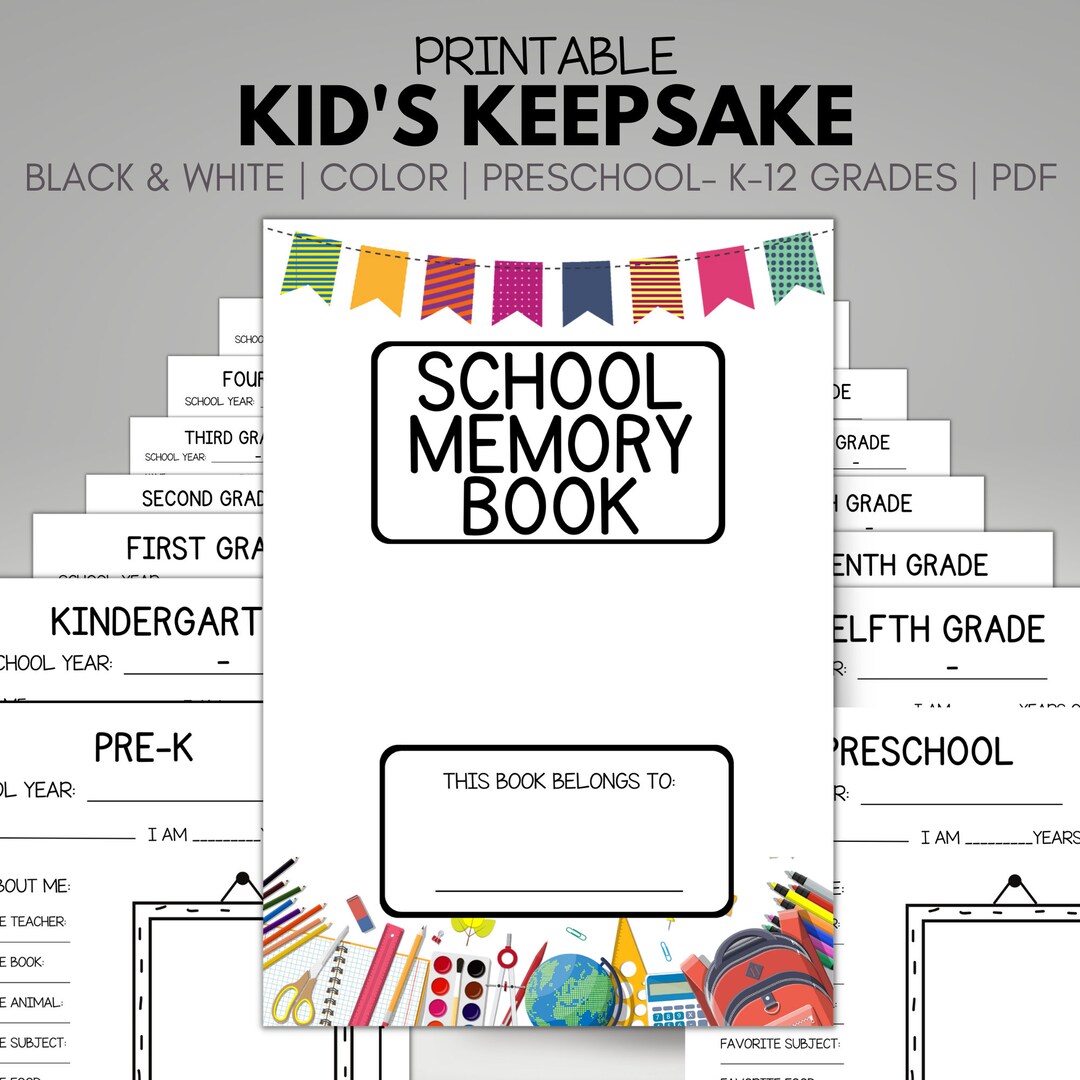 School Memory Book Printable: Kids Keepsake, Preschool-12th Grade (PDF ...