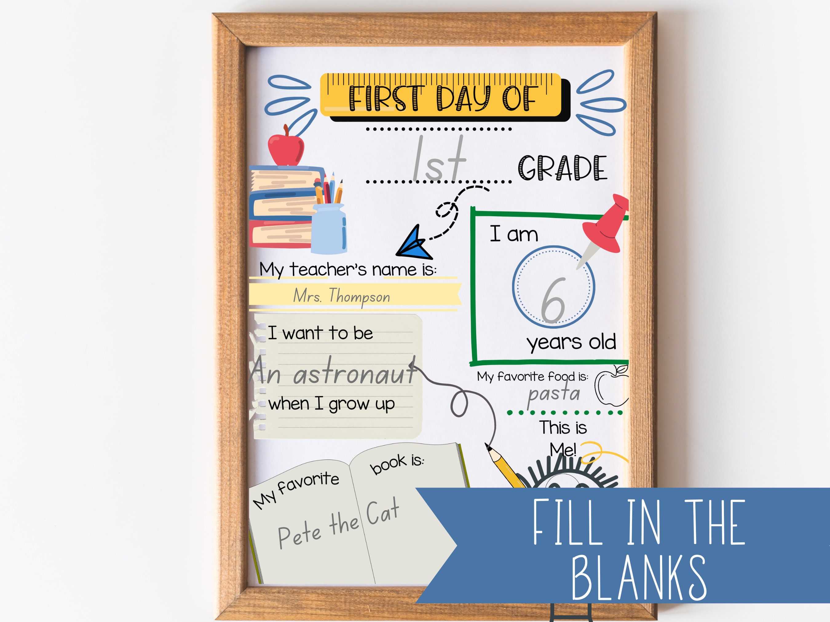 First and Last Day All About Me, First Day School Sign Fill in the ...