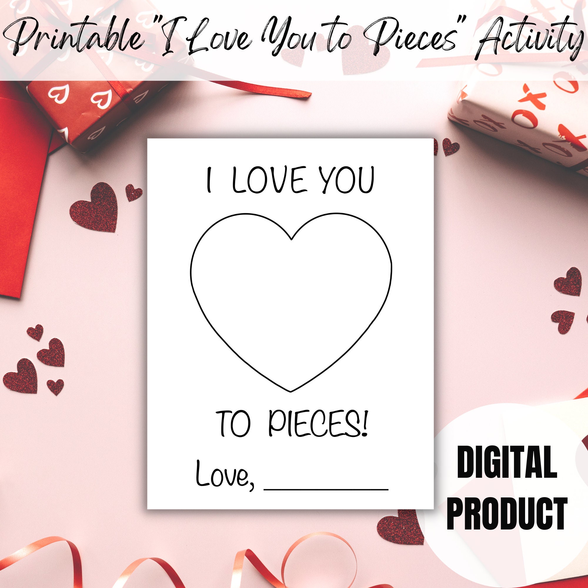 Printable i Love You to Pieces Activity, Valentine's Day Activity ...