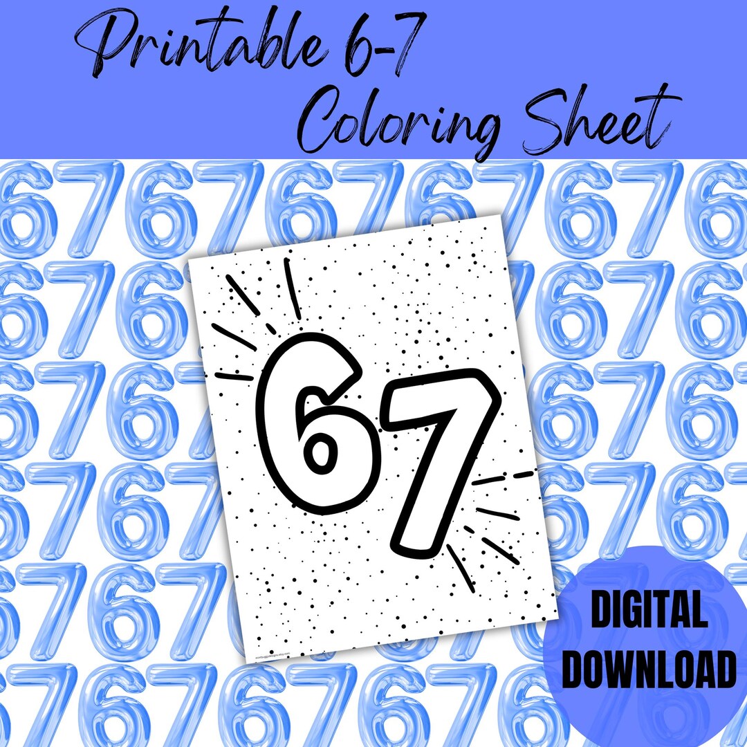 Printable 67 Coloring Sheet, Middle School Busy Activity, Teen Slang ...