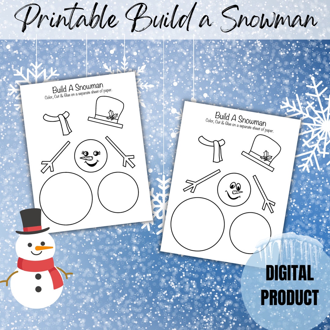 Printable Build a Snowman, Winter Activity for Kids, Winter Classroom ...