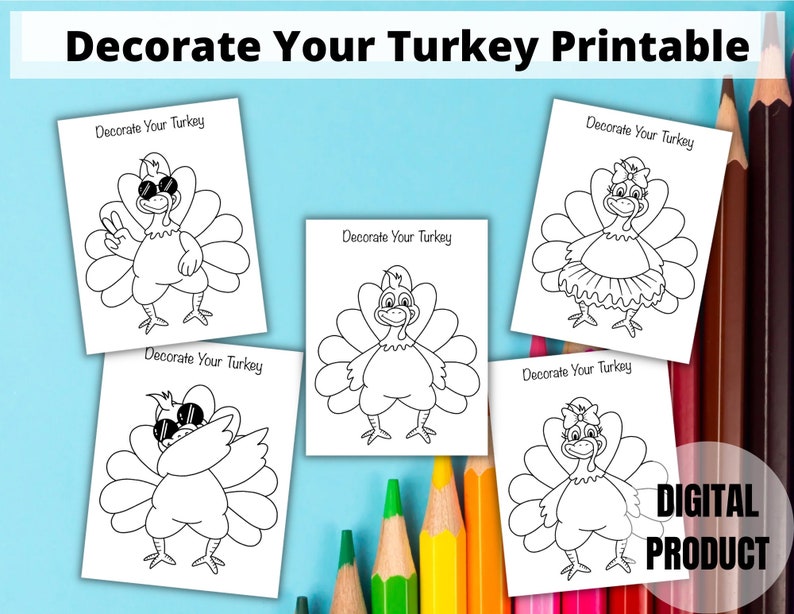 Printable Decorate Your Turkey Coloring Sheets Thanksgiving - Etsy