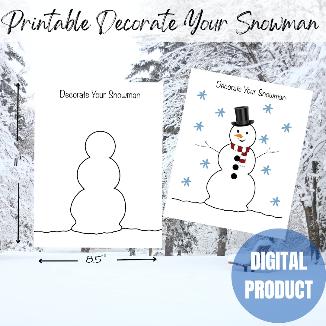 Decorate Your Snowman Printable, Snowman Template, Snowman Activity ...