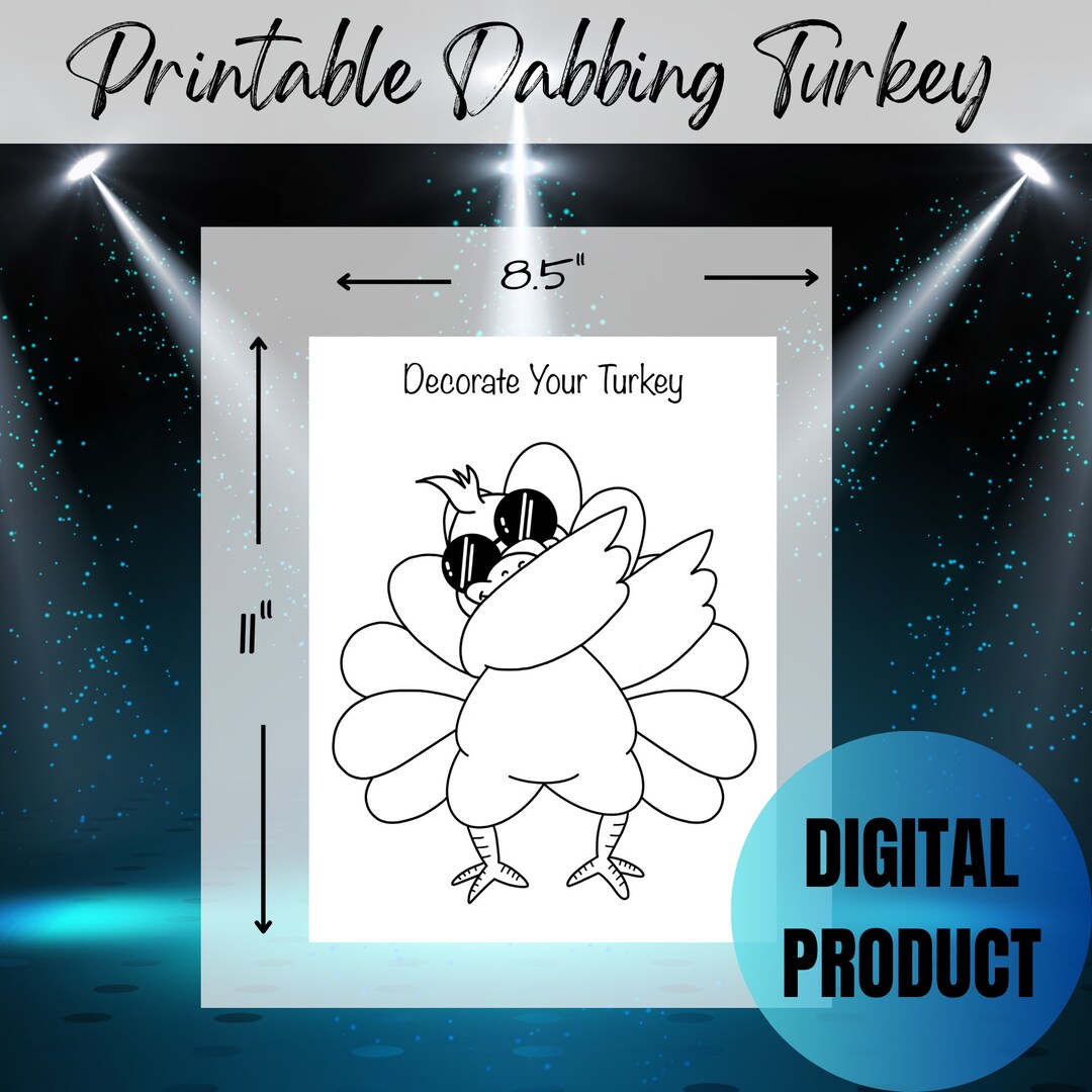 Dabbing Turkey Printable, Thanksgiving Coloring Sheet, Dabbing Turkey ...