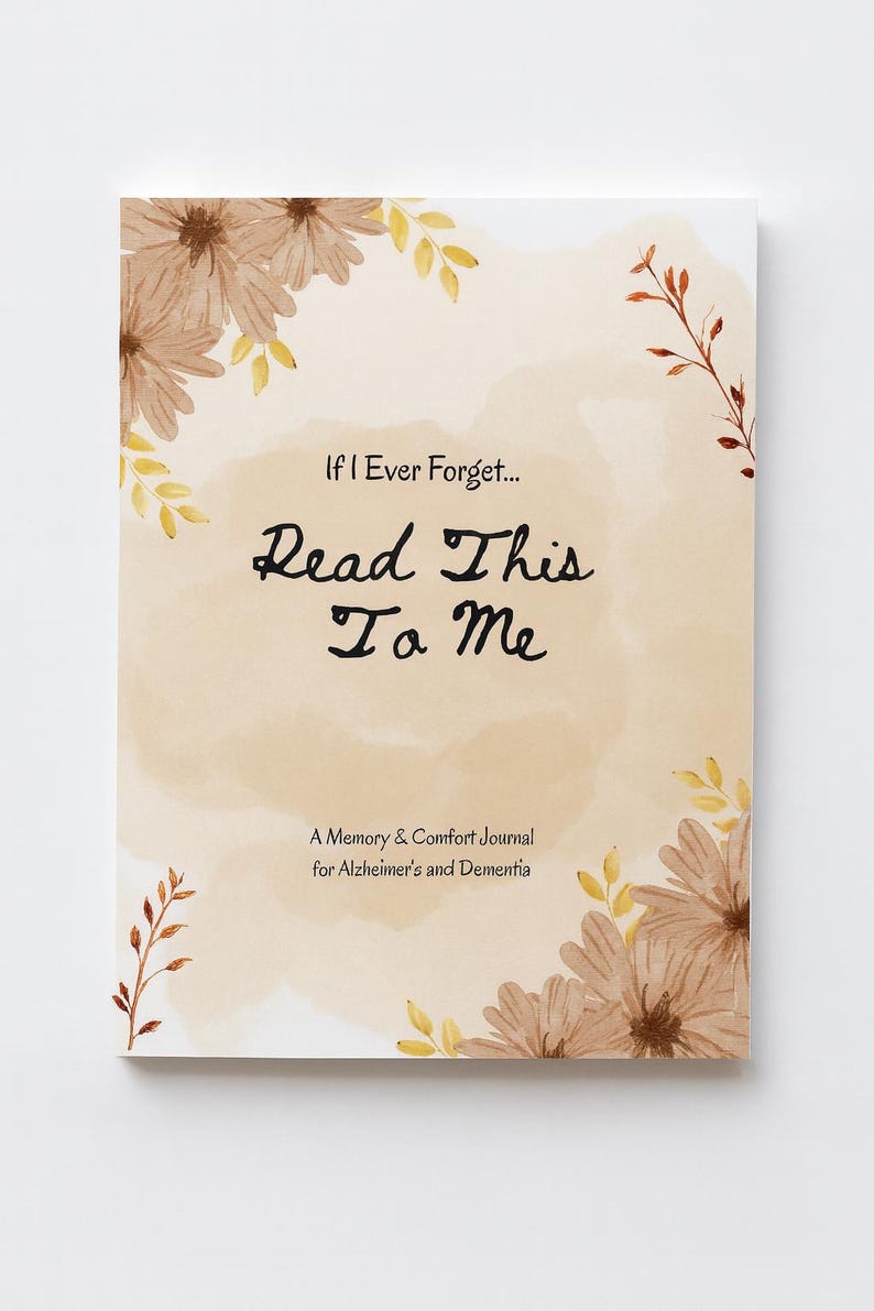 Alzheimer’s & Dementia Memory Journal | “if I Ever Forget” Guided Story ...