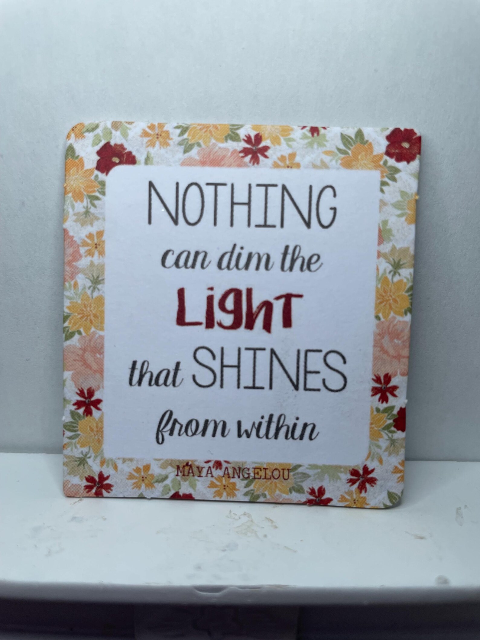 Dollhouse Mini Maya Angelou Sign Picture 2”—mini “nothing Can Dim the ...