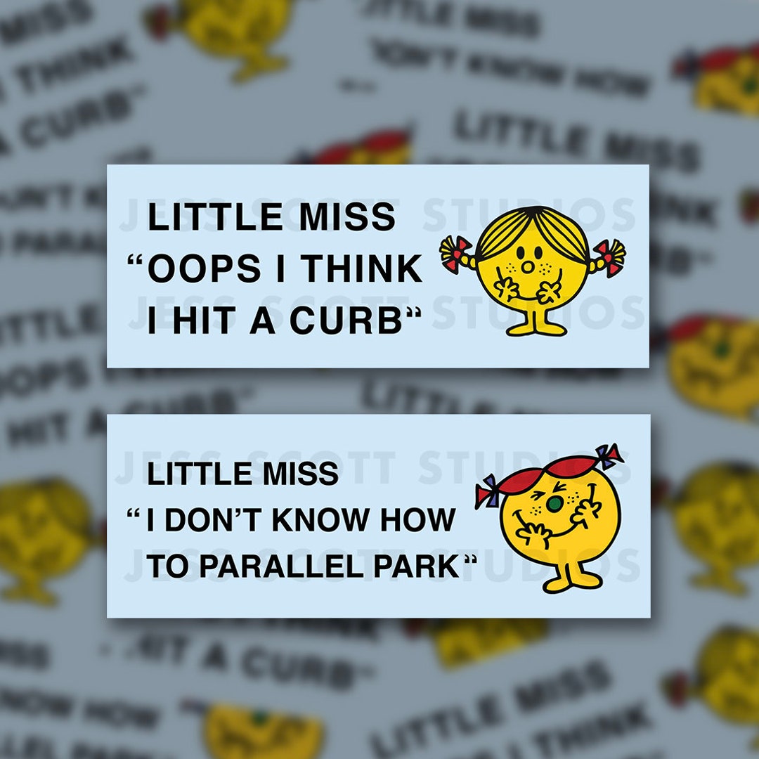 Little Miss Bumper Stickers Oops I Think I Hit a Curb I - Etsy