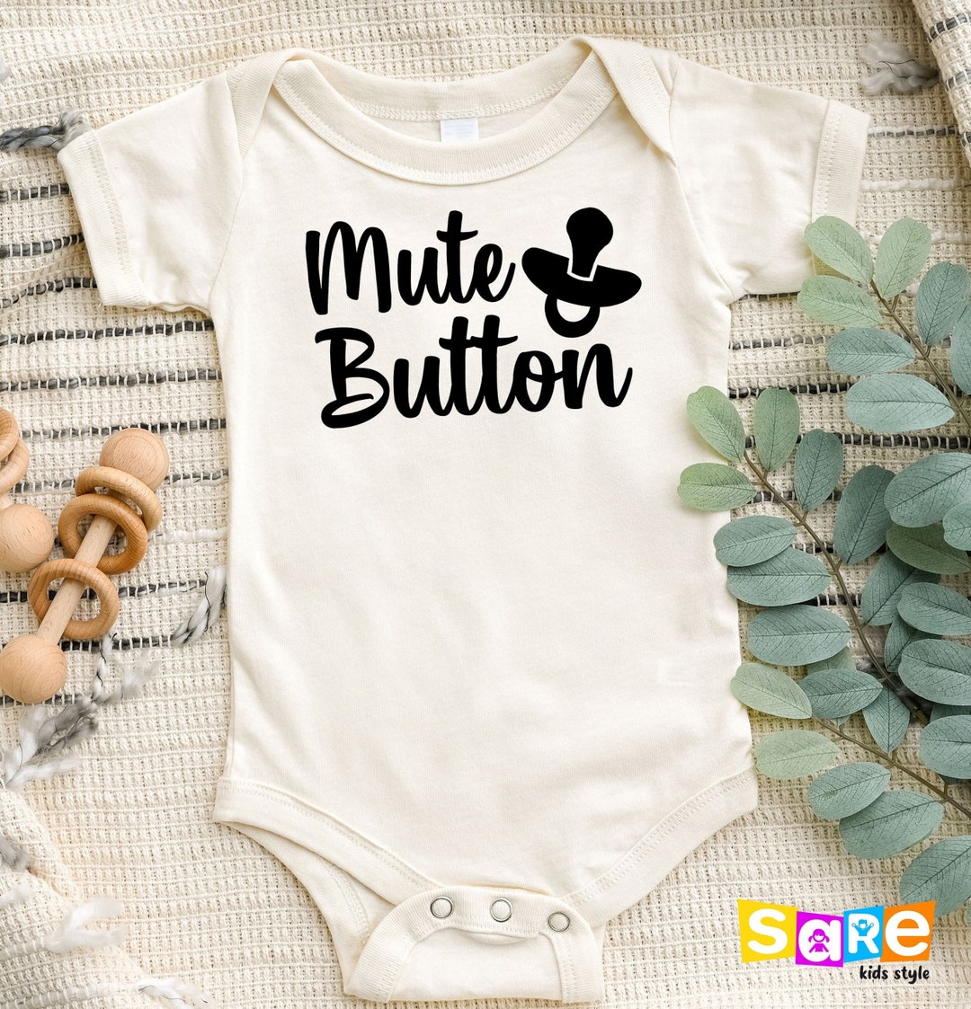 Mute Button Pacifier Onesie®, Funny Mute Button Baby Bodysuit, Funny ...