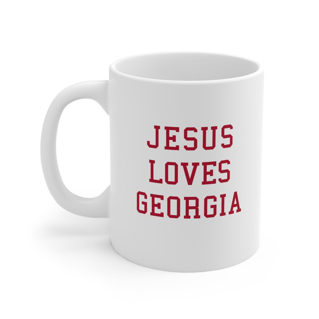Jesus Loves Georgia Mug, Jesus Mug, Jesus Coffee Mug, Christian Gift ...