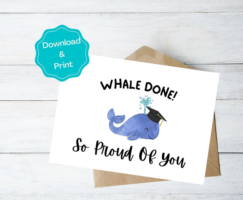 Whale Done Graduation Card Printable Well Done Card Master - Etsy