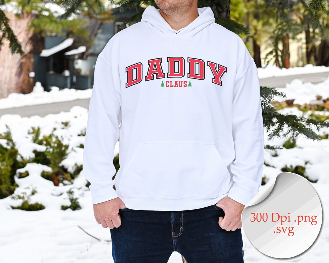 Daddy Claus Png and Svg, Commercial Use, Sublimation, Vinyl, DTG, DTF ...