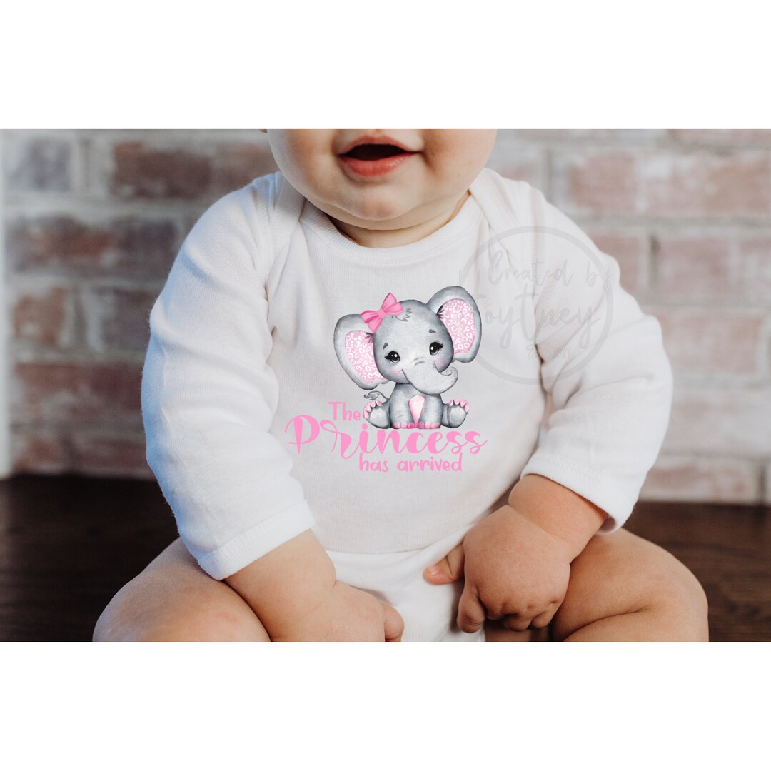 Princess Has Arrived, Baby Pink Elephant, Onsie Design, Baby Girl, Pink ...