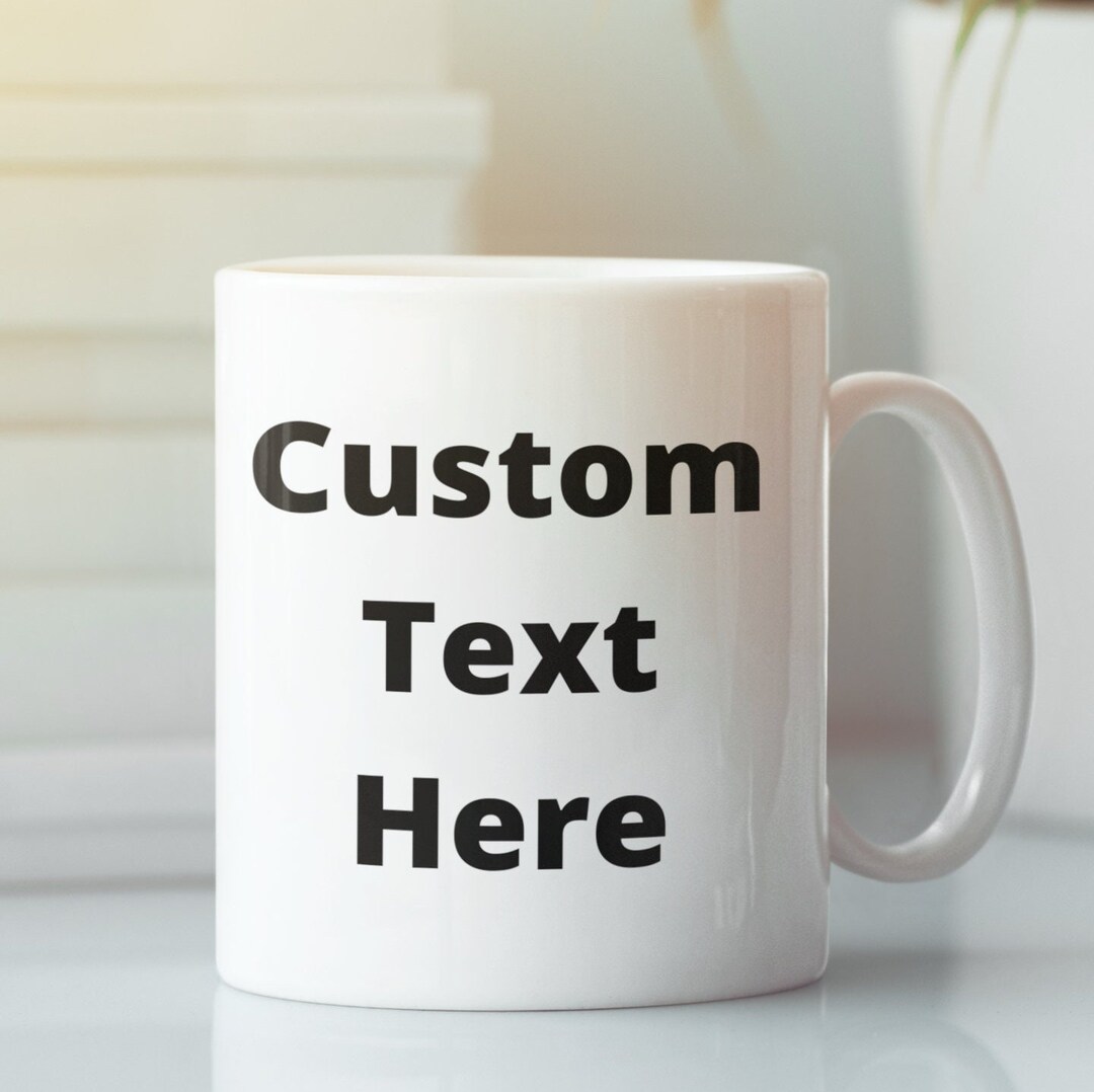 11oz Personalized Coffee Mug White, Makes a Great Custom Gift - Etsy