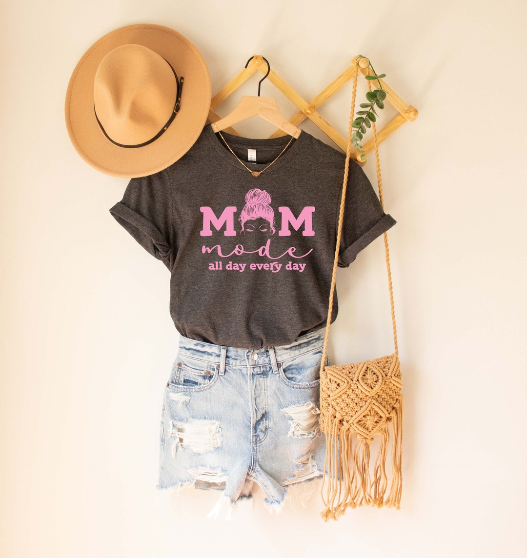 Mom Mode Shirt Mom Mode All Day Everyday fleißige Mama - Etsy Österreich