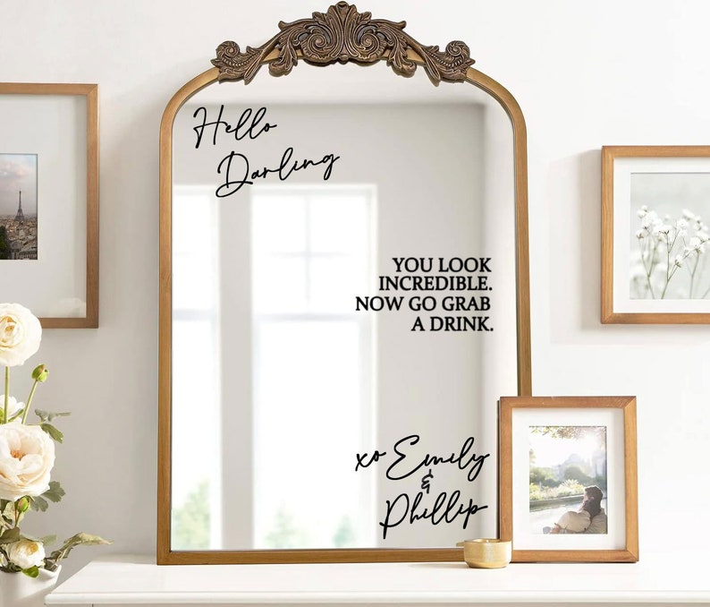 Wedding Mirror Decals | Hello Darling | You Look Incredible, Now Go ...
