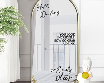 Wedding Mirror Decals | Hello Darling | You Look Incredible, Now Go ...
