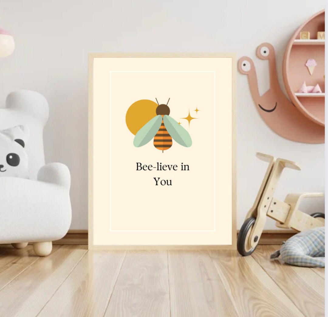 Bee-lieve Kids Room Digital Printable Receive All 4 Ratio Sizes for ...