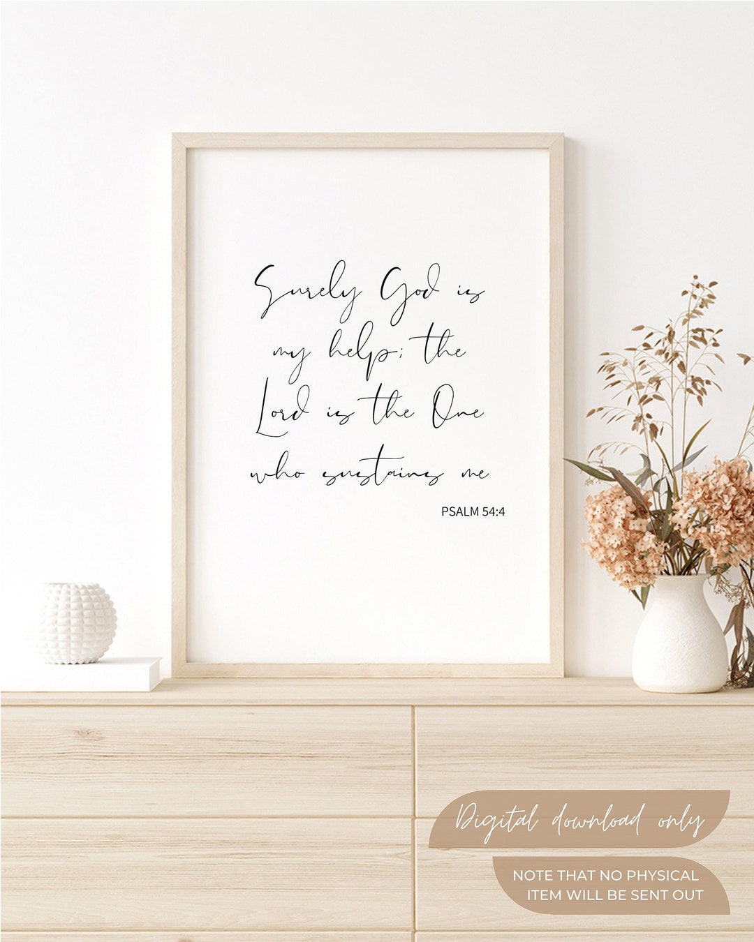 Surely God is My Help; the Lord is the One Who Sustains Me | Psalm 54:4 ...