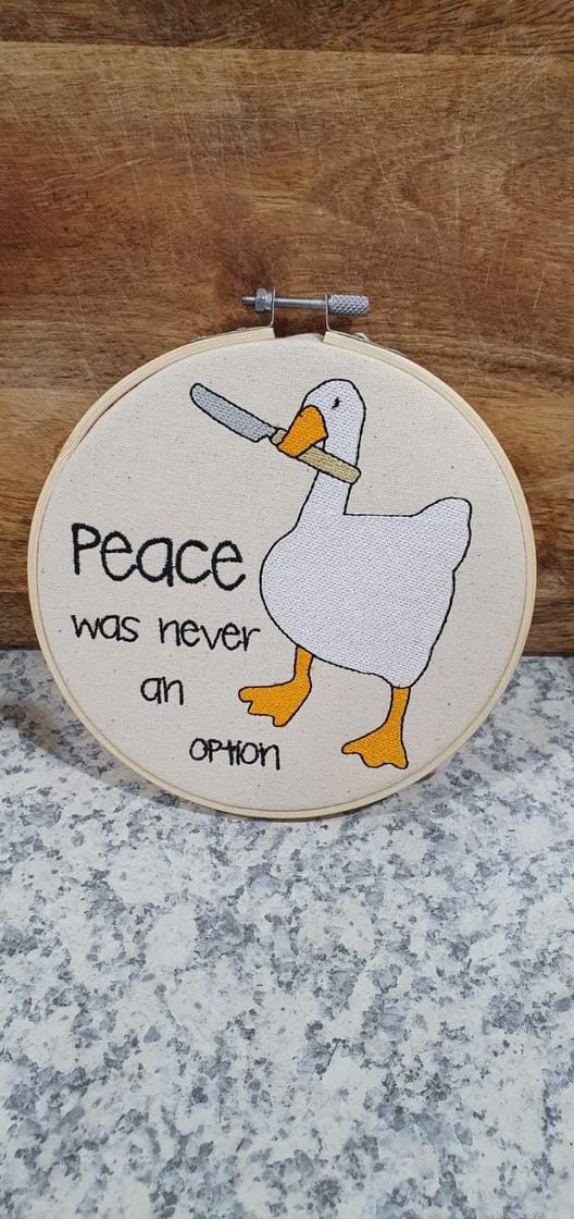 Peace Was Never an Option Goose Meme Embroidery File - Etsy
