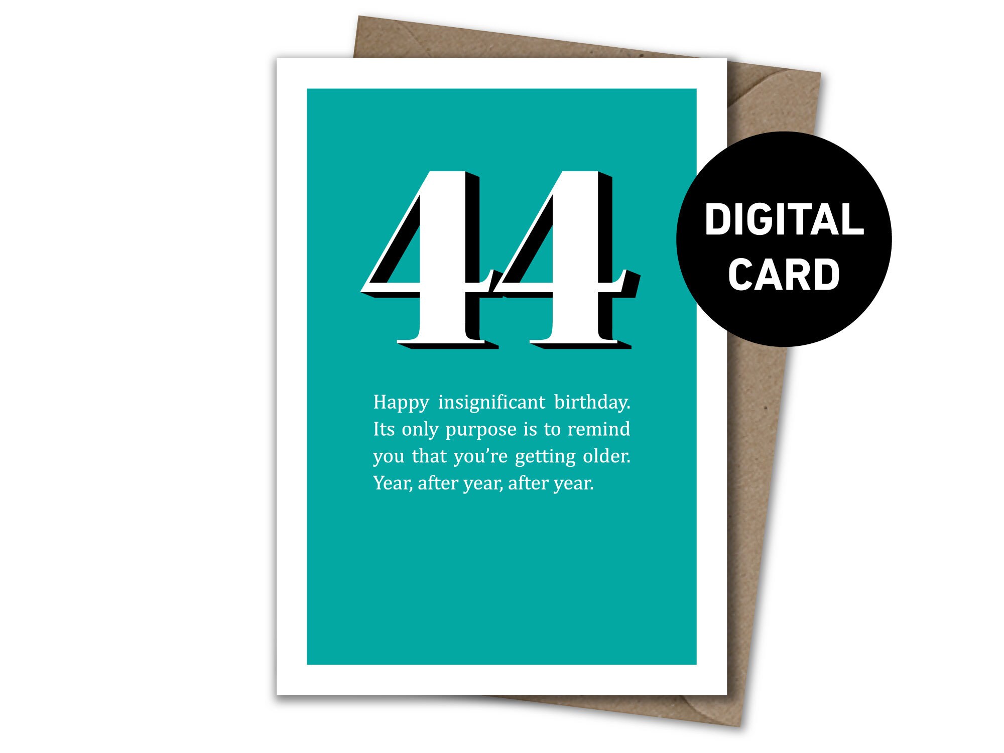 44, Printable Birthday Card, Digital Download Birthday Card, Funny ...