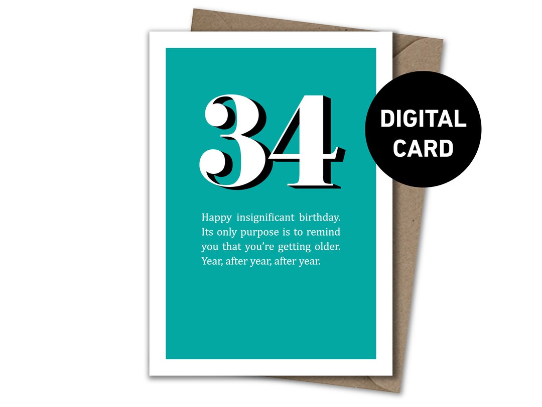 34, Printable Birthday Card, Digital Download Birthday Card, Funny ...