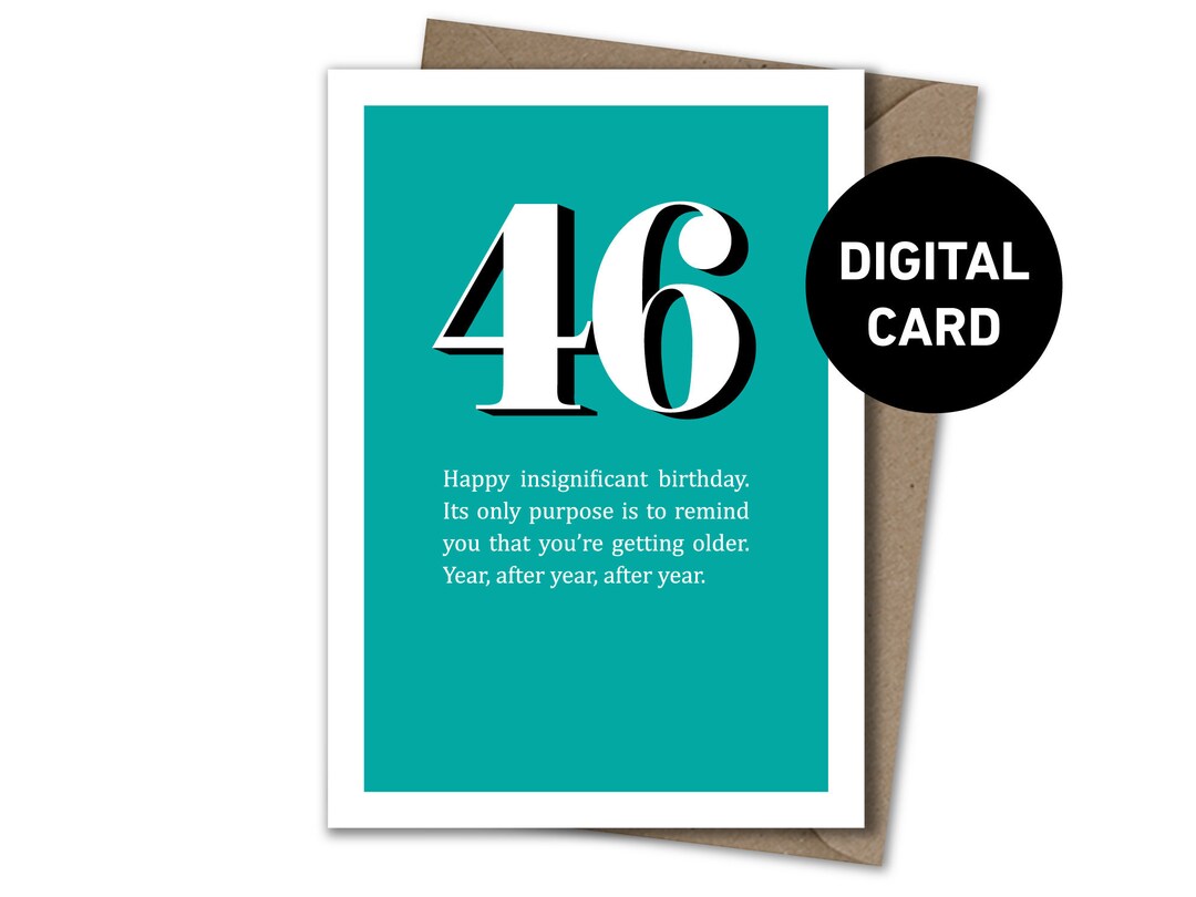 46, Printable Birthday Card, Digital Download Birthday Card, Funny ...