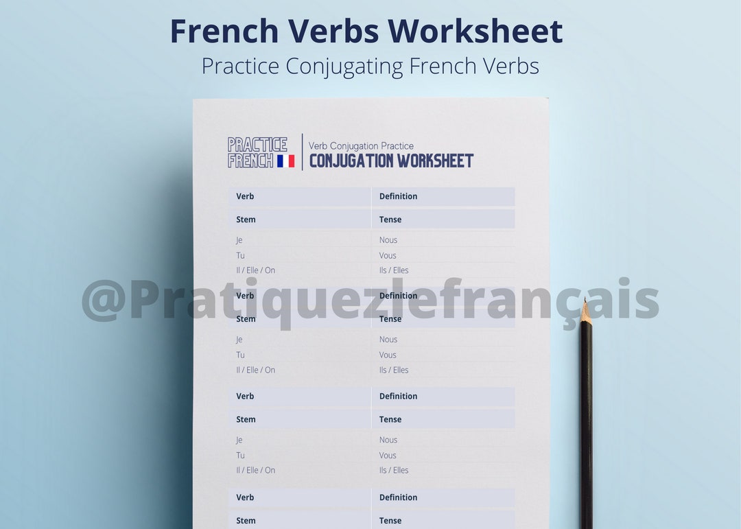 Practice Conjugating French Verbs | French Verb Conjugation Practice ...