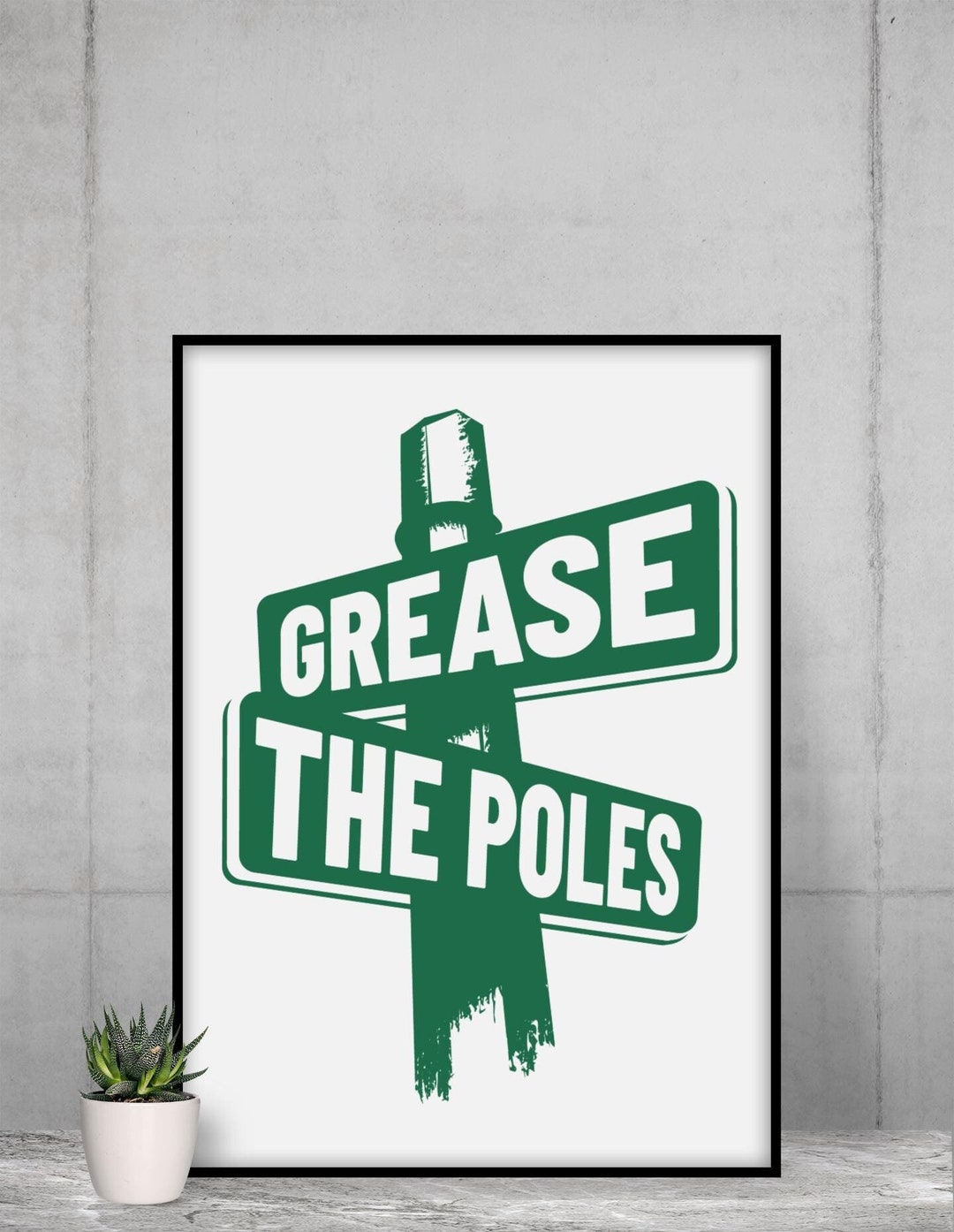 Grease the Poles Philadelphia Digital Print | Philly Sports Fan Wall ...