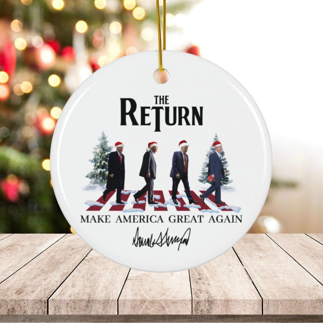 The Return Ornament, Daddy Trump, Trump Debate 2024, Trump Supporter ...