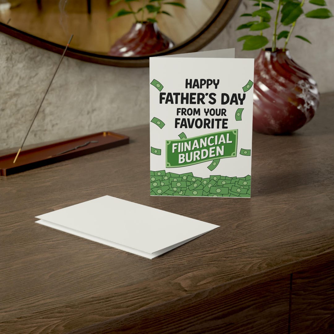Funny Father’s Day Card From Kids – Sarcastic “financial Burden” Humor ...